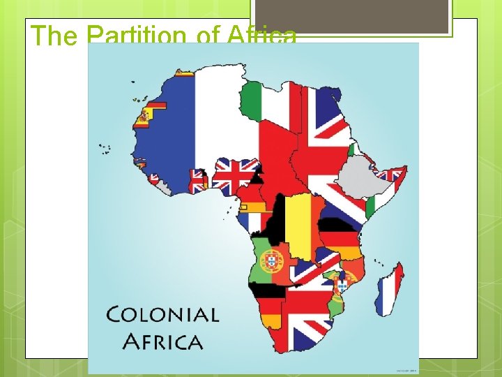 Imperialism in Africa ObjectivesEQs Objectives Identify and describe