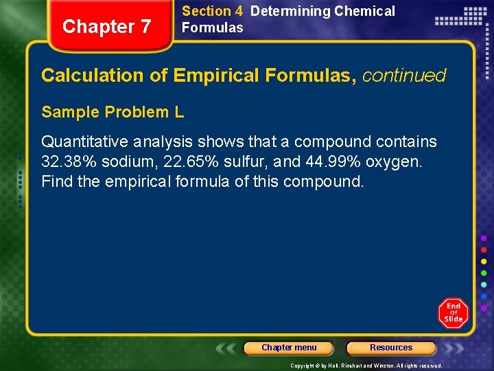 Chapter 7 Section 4 Determining Chemical Formulas Objectives