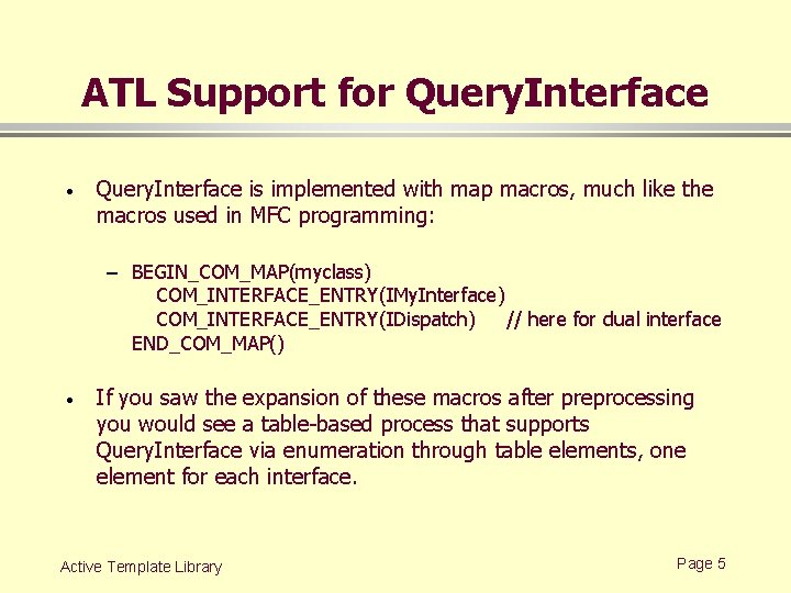 Active Template Library support for building COM components