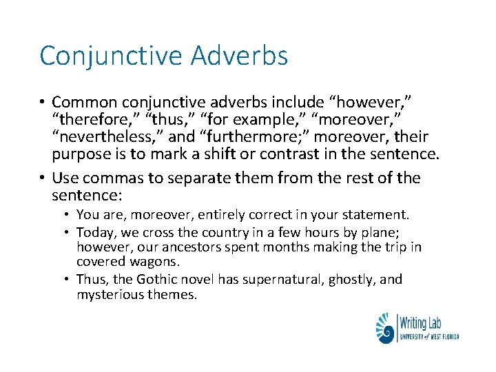 Writing Lab Commas with Sentence Tags Conjunctive Adverbs