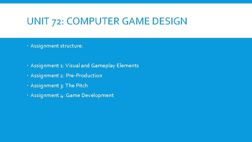 WELCOME TO GAMES DESIGN BTEC Creative Media Level