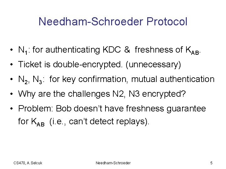 NeedhamSchroeder Protocol Authentication Key Establishment CS 470 Introduction