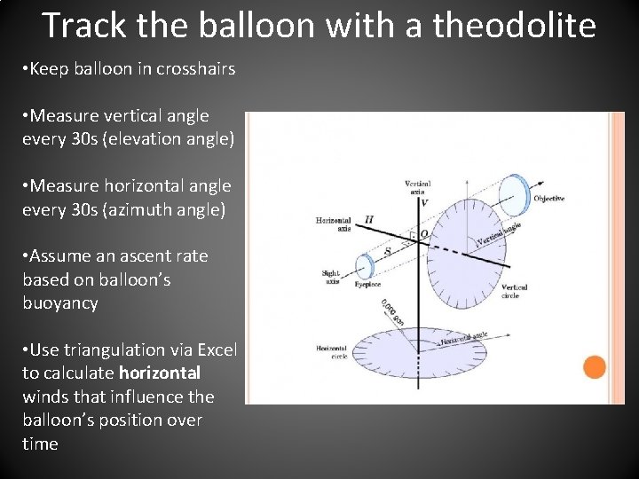 Lab 10 Pibals Pilot Balloons Why use a
