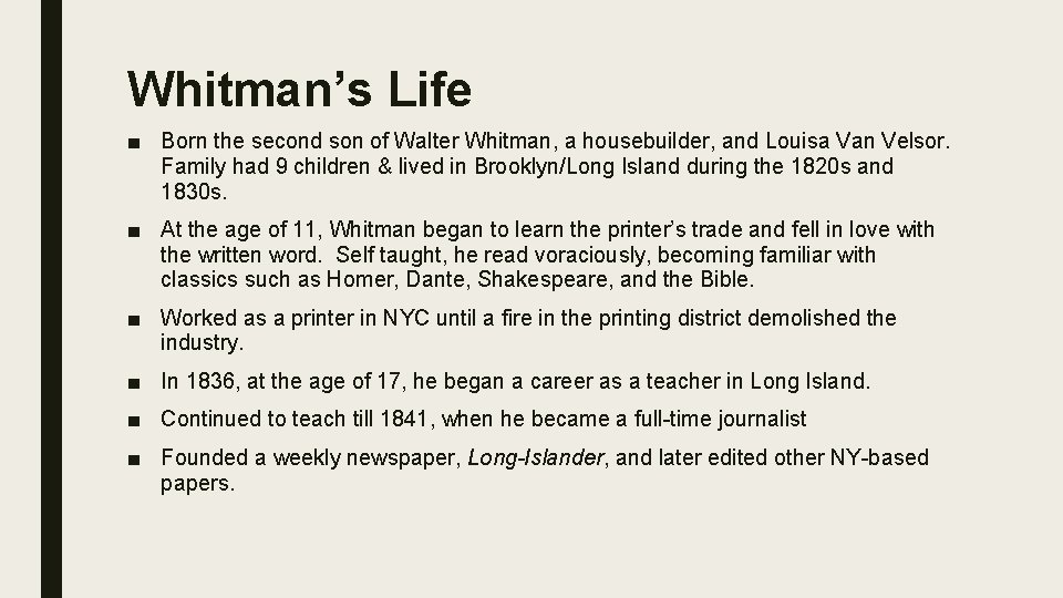 WALT WHITMAN Brilliant Maverick I Introduction May 31