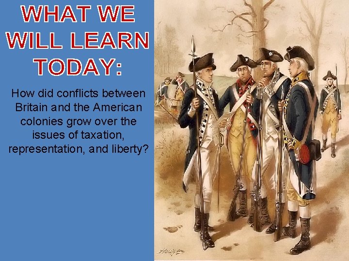 How did conflicts between Britain and the American