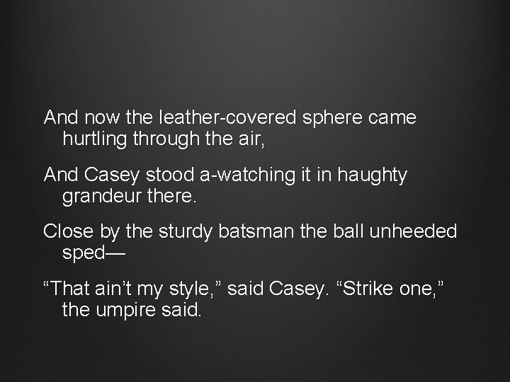 Casey at the Bat Ernest Lawrence Thayer Epic