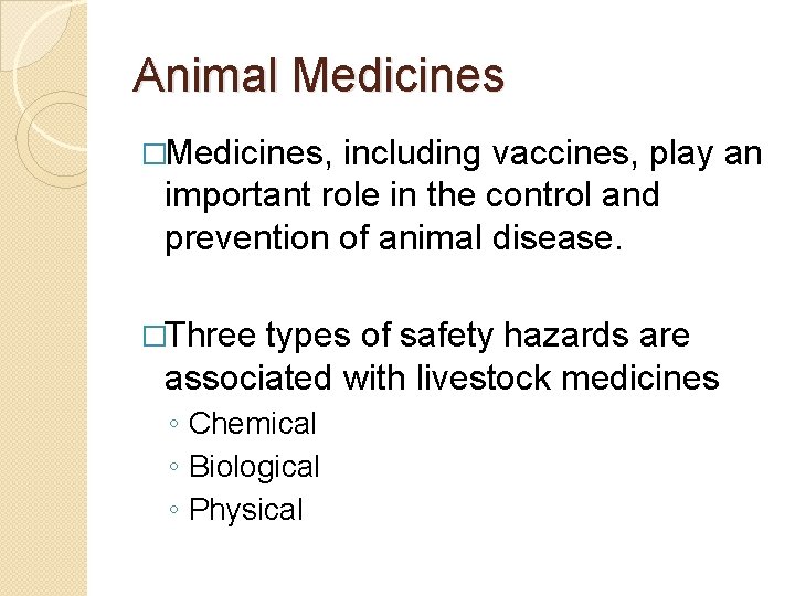 Biohazard and Sharps Safety Advanced Animal Science Safety