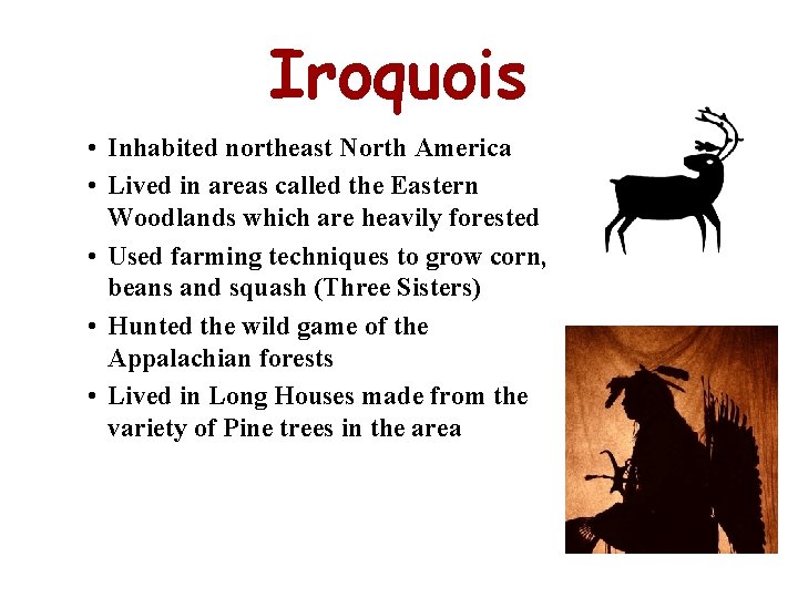 First Americans Before the arrival of European explorers