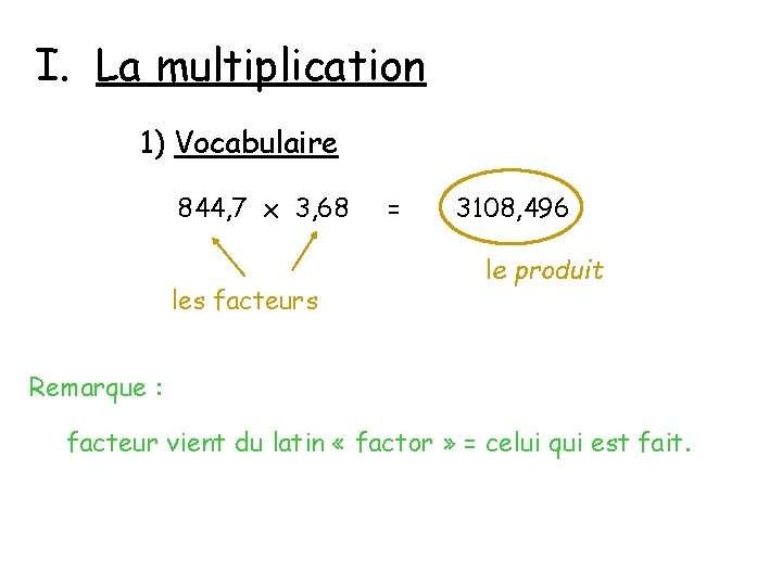 8 Multiplication Capacits Connatre les tables de multiplication