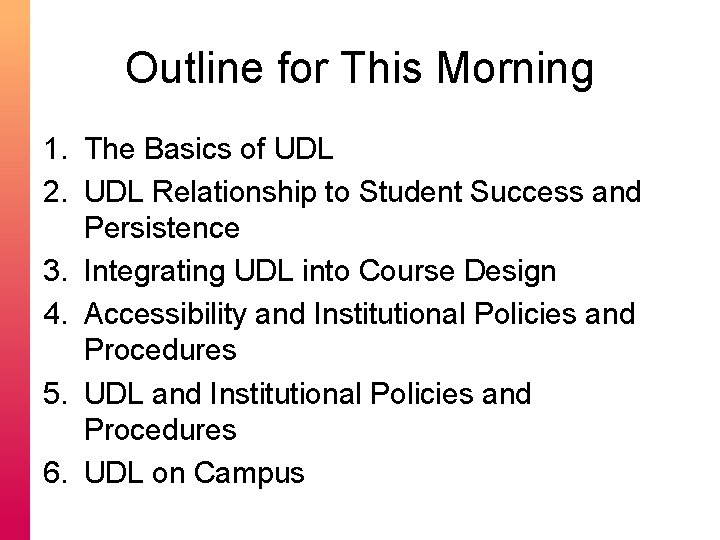 Universal Design for Learning and Accessibility AHEAD Virginia