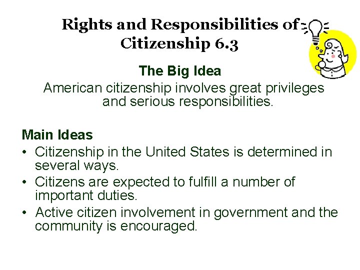 Chapter 6 Section 3 Rights and Responsibilities of