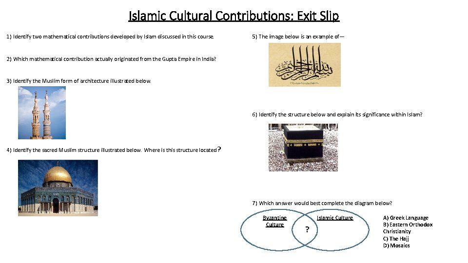 The Origins and Beliefs of Islam Exit Slip