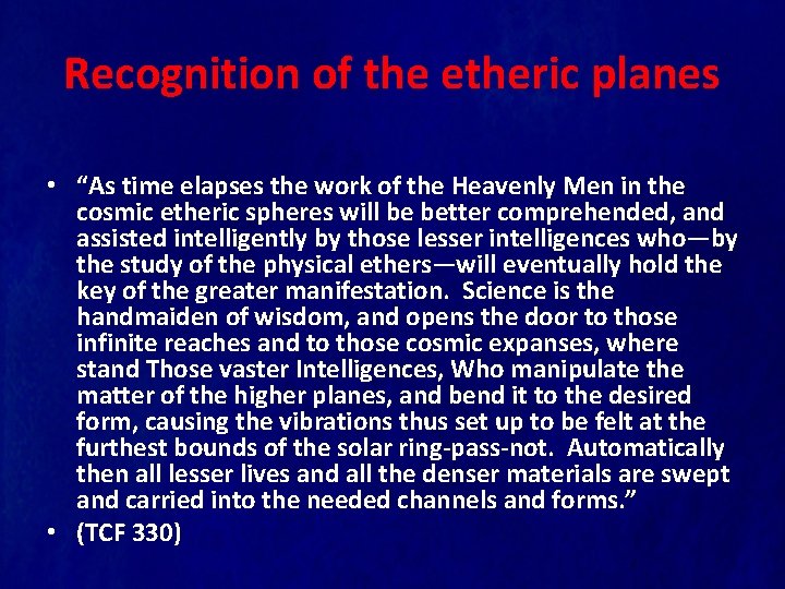 Etheric Evolution Buddha mental plane Jesus overshadowed by