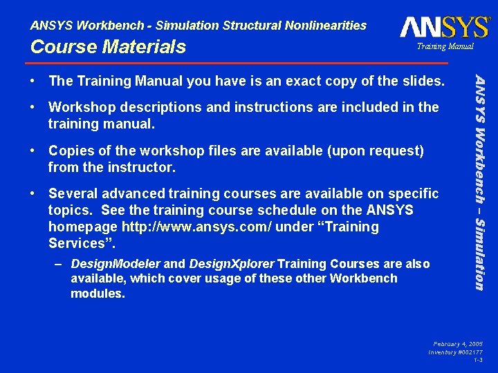 Chapter 1 Introduction ANSYS Workbench Simulation Structural Nonlinearities