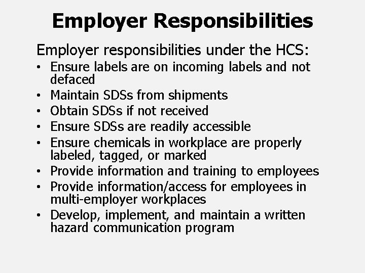 Hazard Communication GENERAL Introduction Lesson objectives 1 Identify