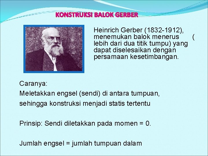 MEKANIKA TEKNIK II KONSTRUKSI BALOK GERBER Dr V