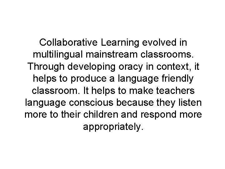 Collaborative Learning Scaffolding Talk across the Curriculum Oracy