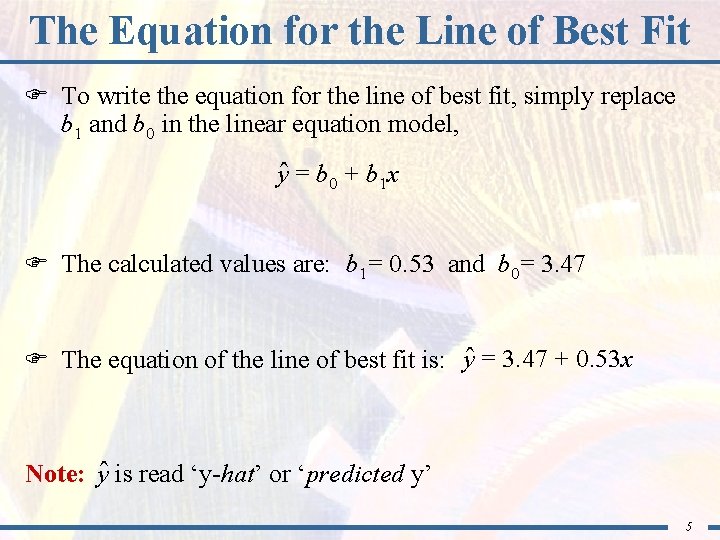 Equation for Line of Best Fit F Given