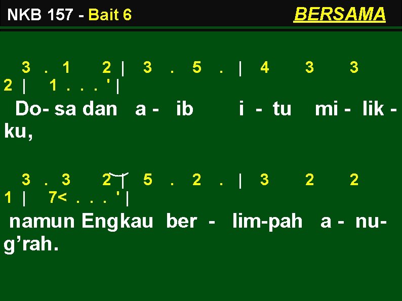 NKB 157 1 7 DI SINI TUHAN KU