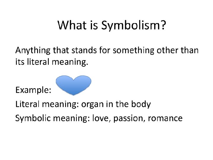 Symbolism in literature or visual arts In fiction