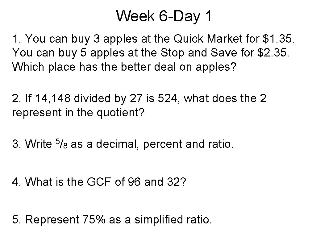 6 th Grade Math Review Benchmark 1 Week