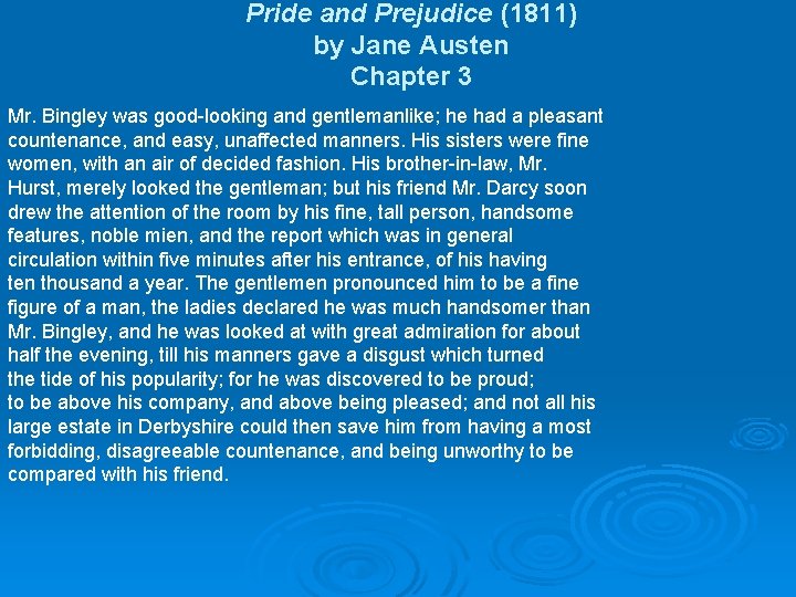 Pride and Prejudice 1811 by Jane Austen Chapter