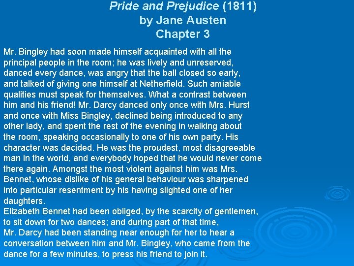 Pride and Prejudice 1811 by Jane Austen Chapter