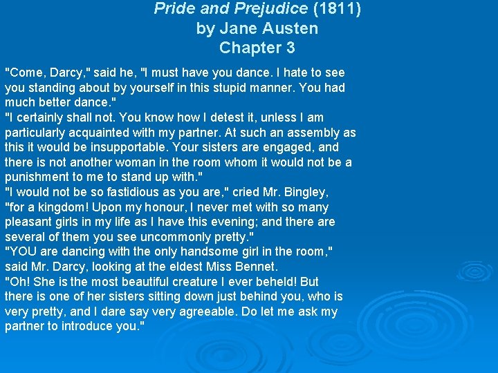 Pride and Prejudice 1811 by Jane Austen Chapter