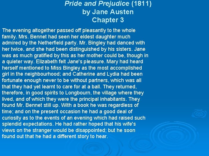 Pride and Prejudice 1811 by Jane Austen Chapter