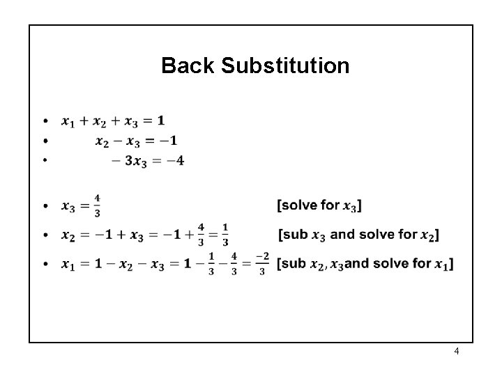 Applied Symbolic Computation CS 300 Gaussian Elimination and