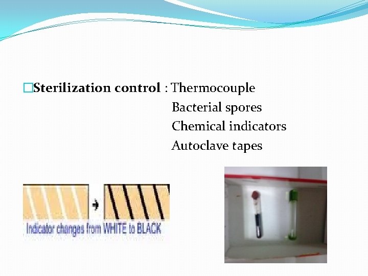 STERILIZATION Definitions Sterilization Process by which an article