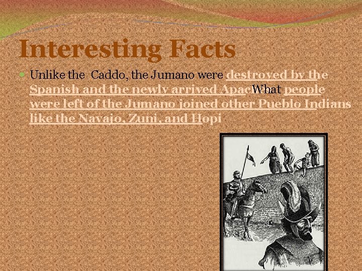 The Pueblo Culture Area Jumano Geography The Jumano