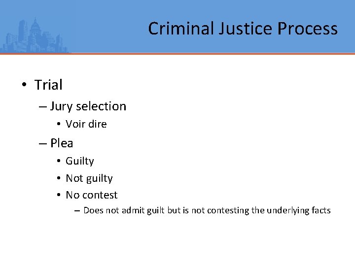 Chapter 11 Criminal Justice 1 Learning Objectives 11