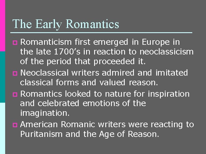 American Romanticism 1800 1855 Celebrating the Individual The