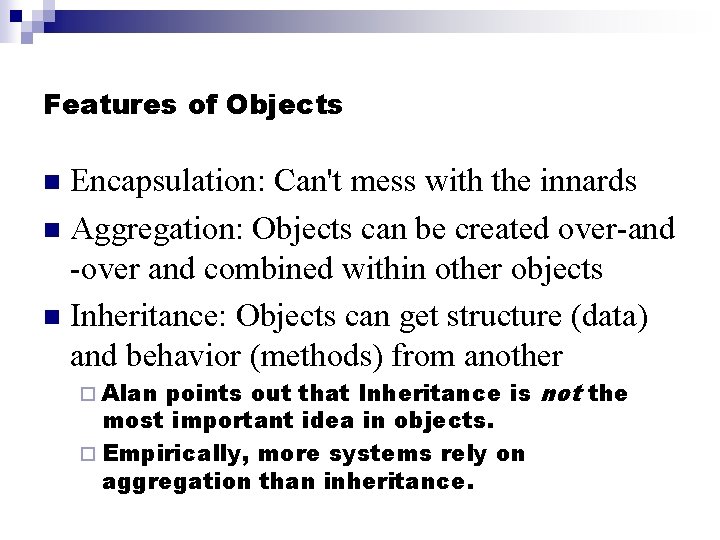 Where do objects come from A brief history