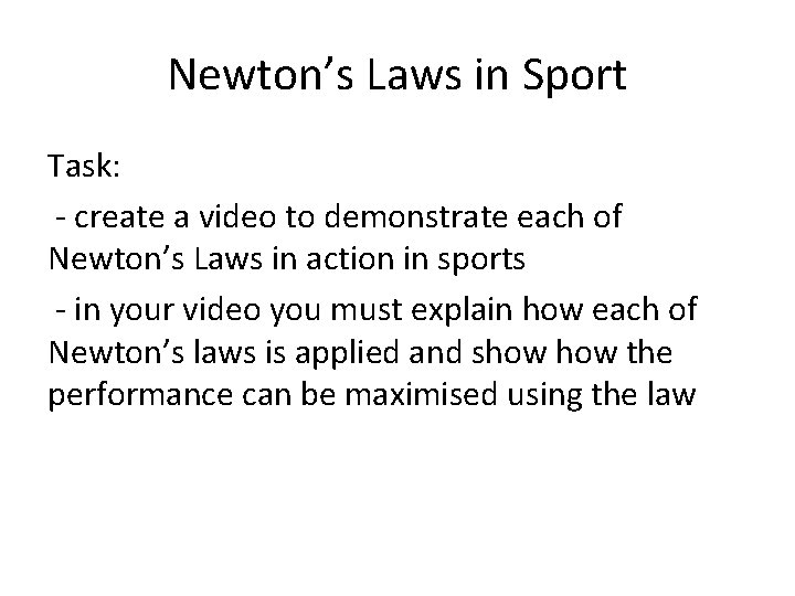 Biomechanics Biomechanical Principles Newtons Laws Learning Objectives ...