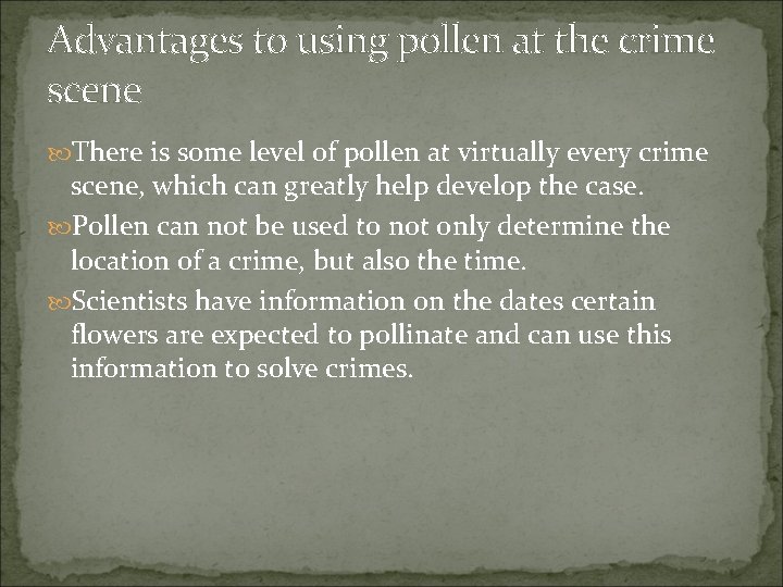 Forensic Botany Stephanie Nunez Libie Motchan Karim Moftah