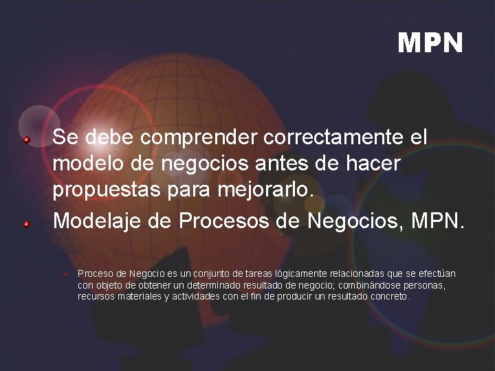 BPwin ERwin Aplicaciones de Modelaje MPN Se debe