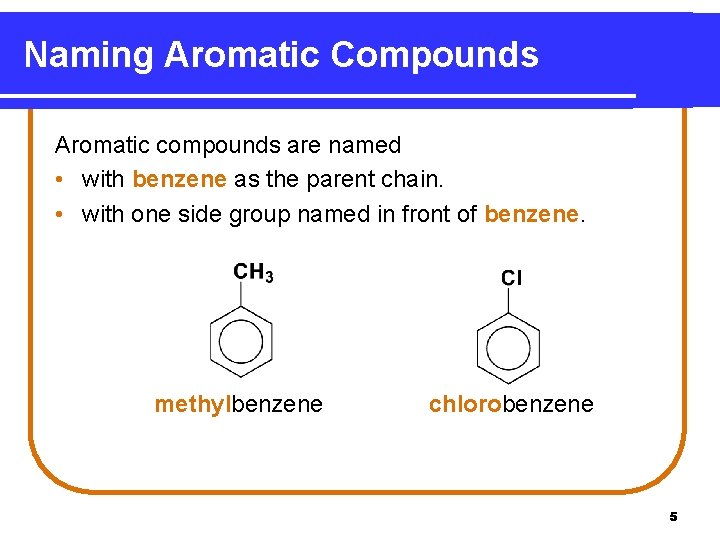 Chapter 12 Unsaturated Hydrocarbons 12 5 Aromatic Compounds