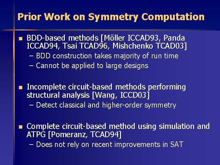 Symmetry Detection For Large Boolean Functions Using Circuit