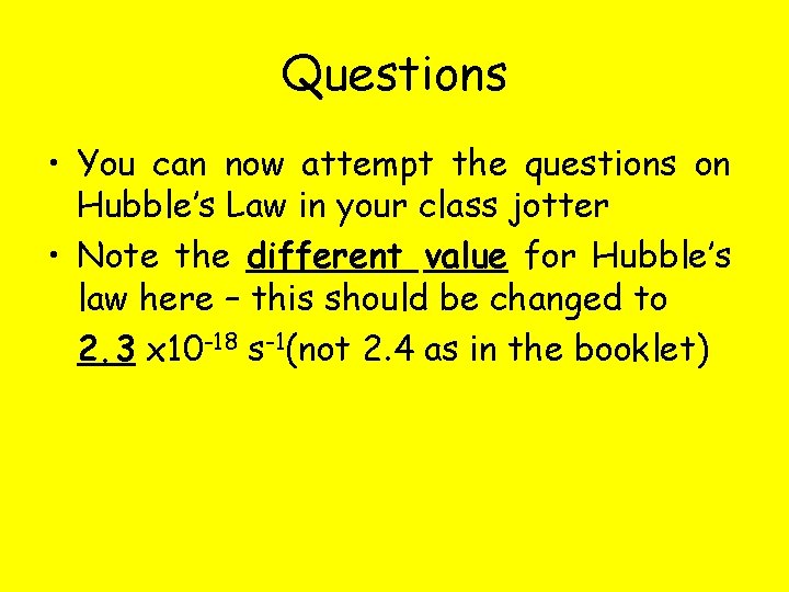 Key Areas covered Hubbles law shows the relationship