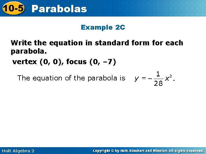 10 5 Parabolas Objectives Write the standard equation