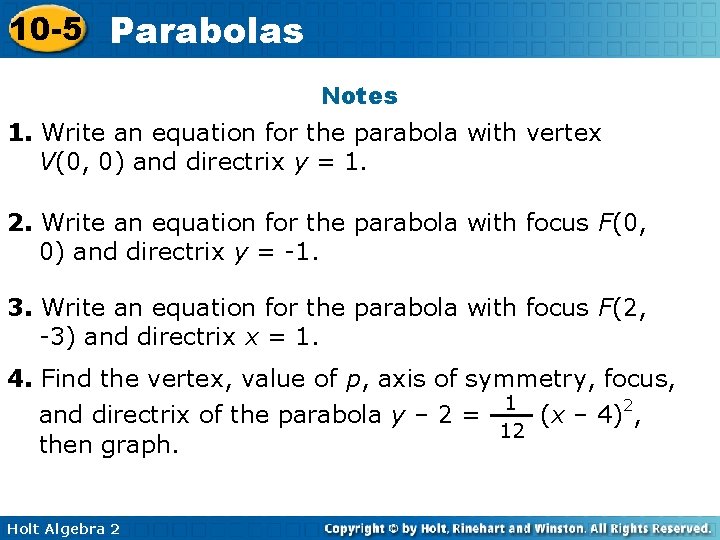 10 5 Parabolas Objectives Write the standard equation