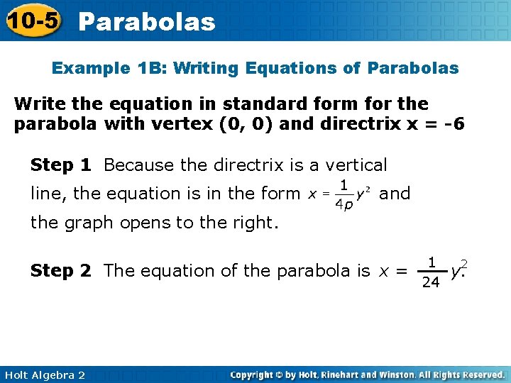 10 5 Parabolas Objectives Write the standard equation