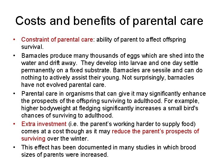 Ethology Behavioural Ecology The Evolution of Parental Care