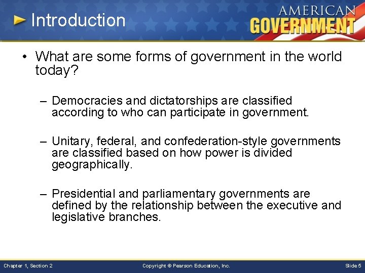 Chapter 1 Principles of Government Section 2 Objectives