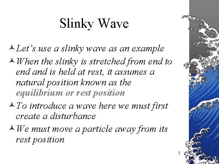Waves and Vibrations Adapted from Physics Mr Maloney