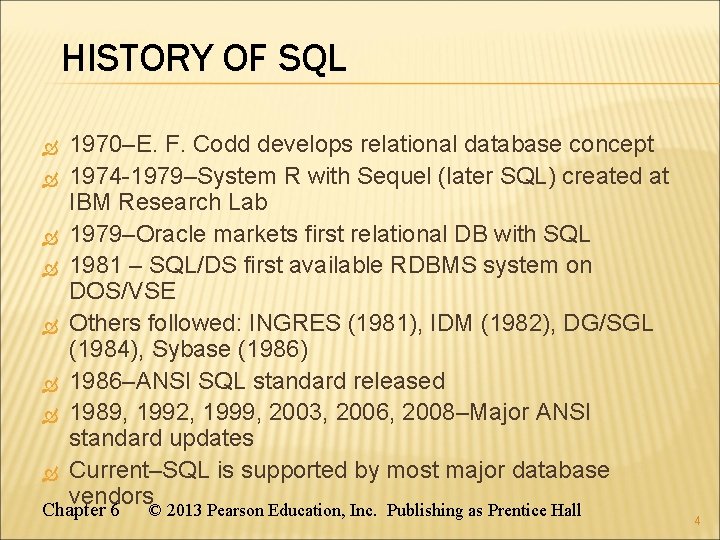 CHAPTER 6 INTRODUCTION TO SQL Modern Database Management CHAPTER 6 INTRODUCTION TO SQL Modern Database Management