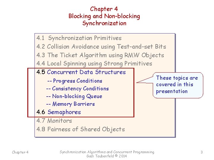 Synchronization Algorithms and Concurrent Programming Gadi Taubenfeld Chapter