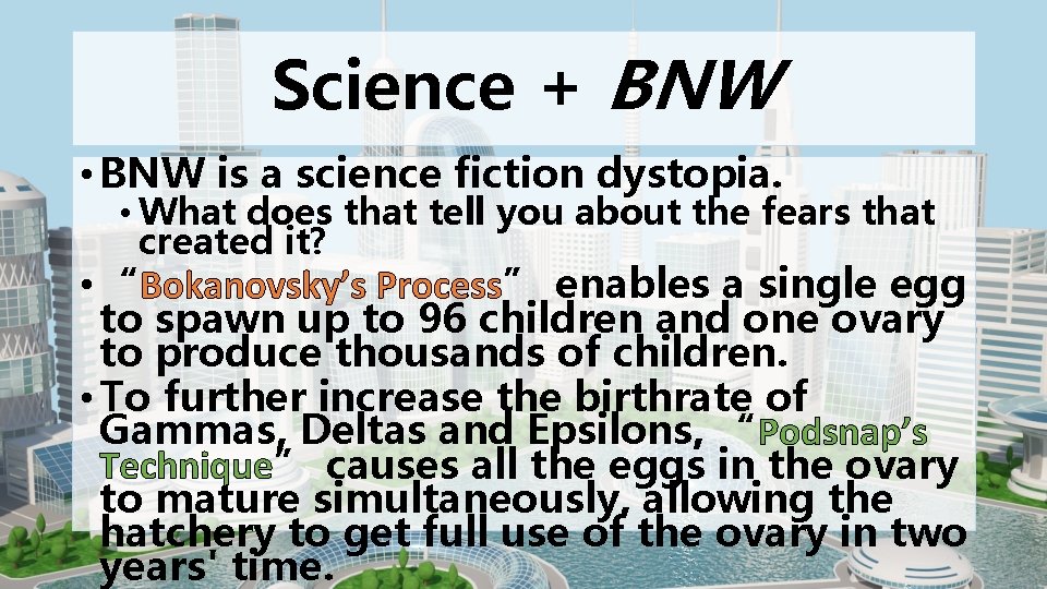 Brave New World chapter 1 The principle of